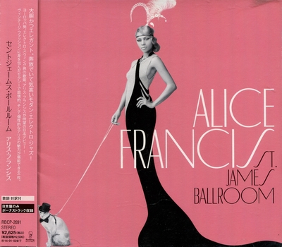 Alice Francis - St. James Ballroom (2013) [Japanese Edition] » KpNemo